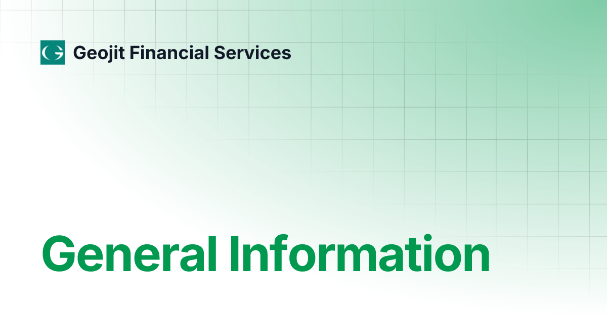 General Information | Geojit Financial Services